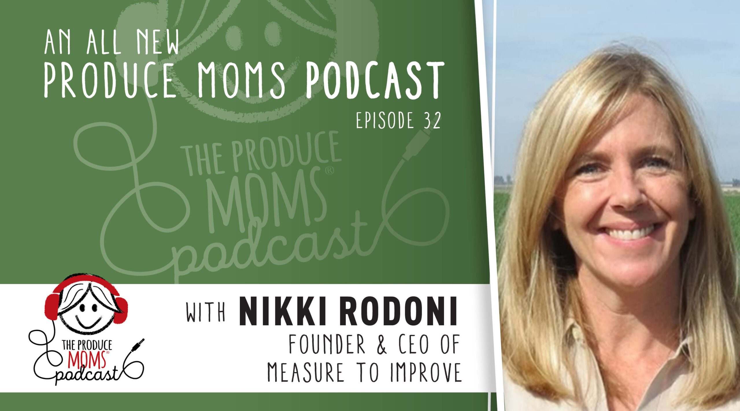 Episode 32: Sustainability for a Healthier Planet with Nikki Rodoni ...
