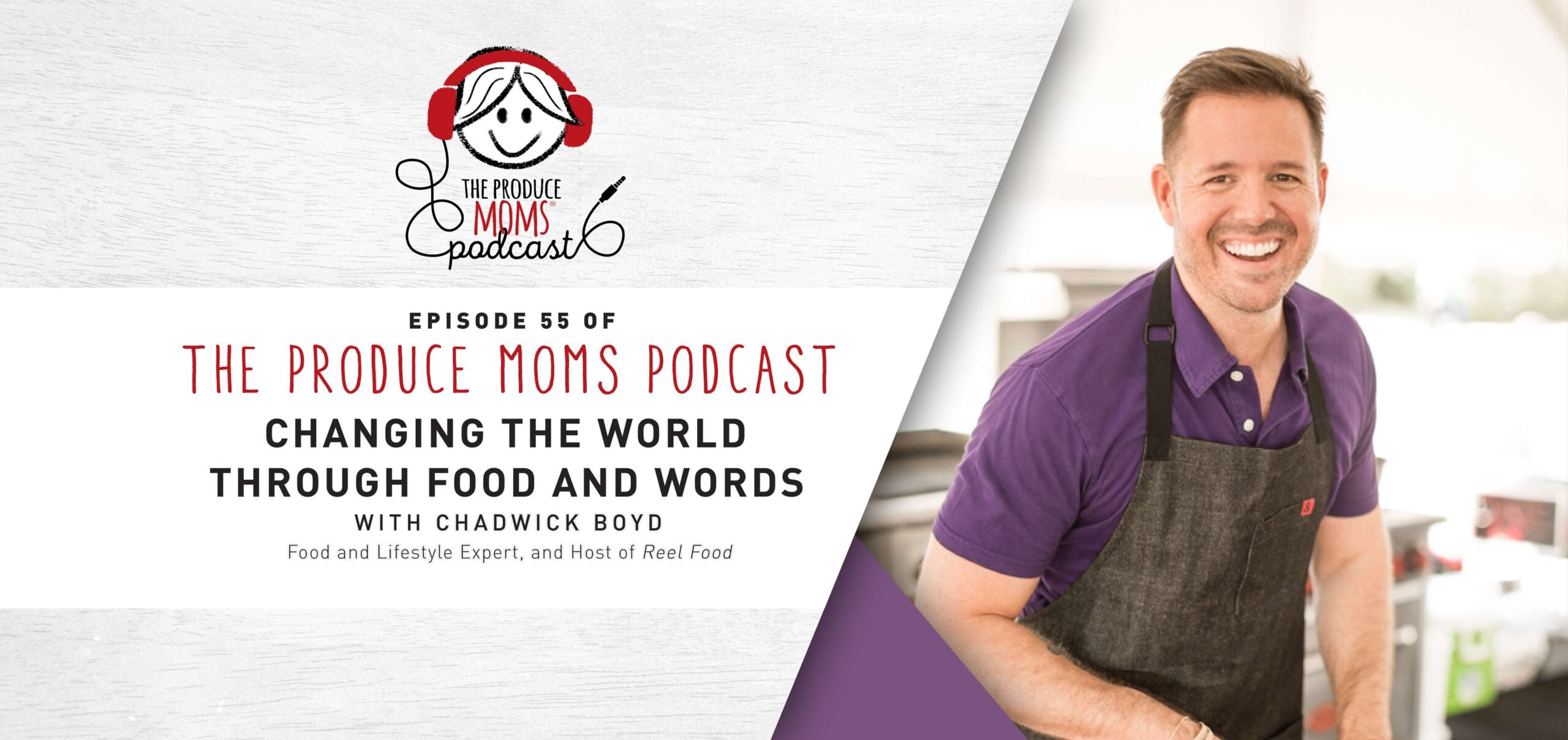 Episode 55: Changing the World Through Food and Words with Chadwick ...