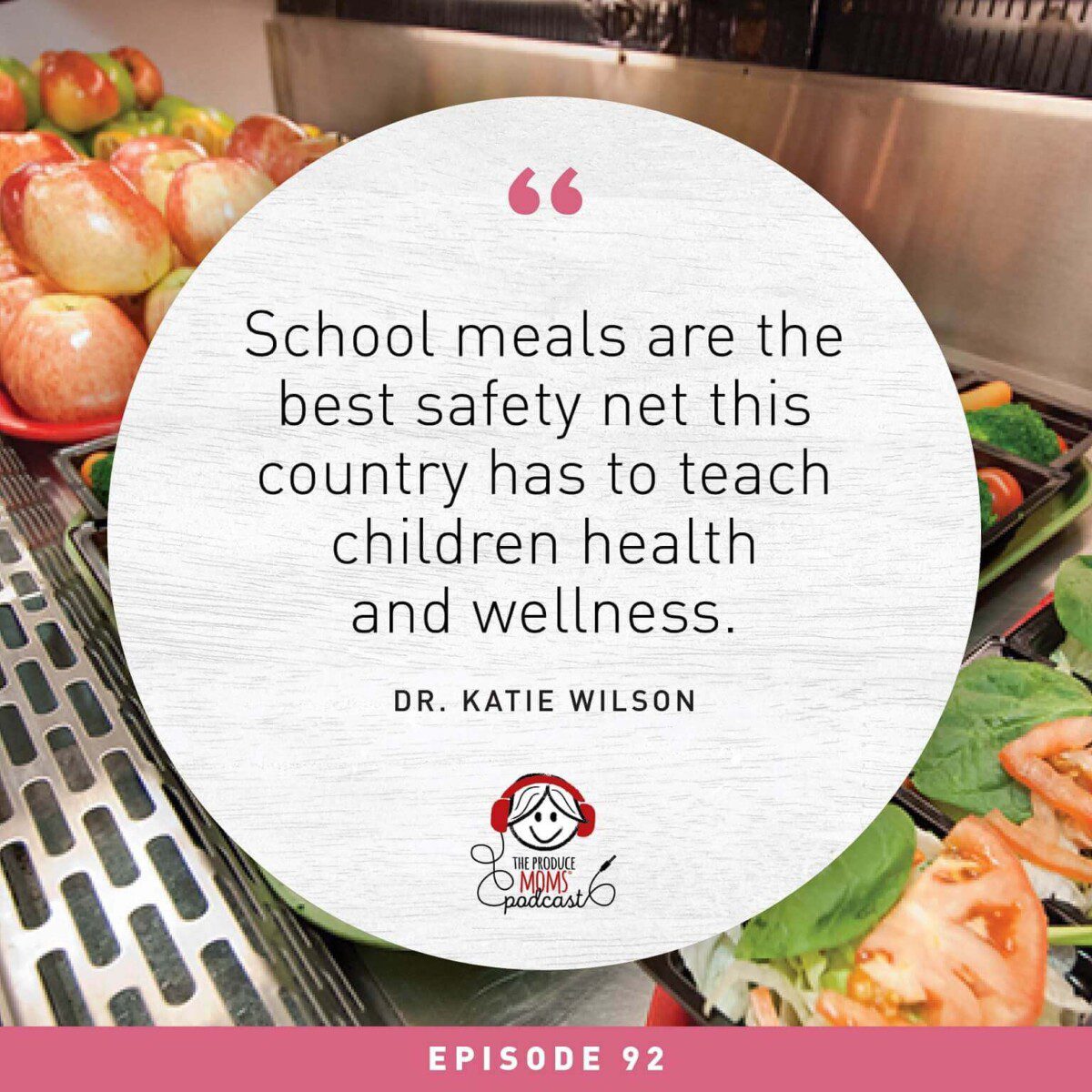 Episode 92: School Meals Are Vital with The Urban School Food Alliance
