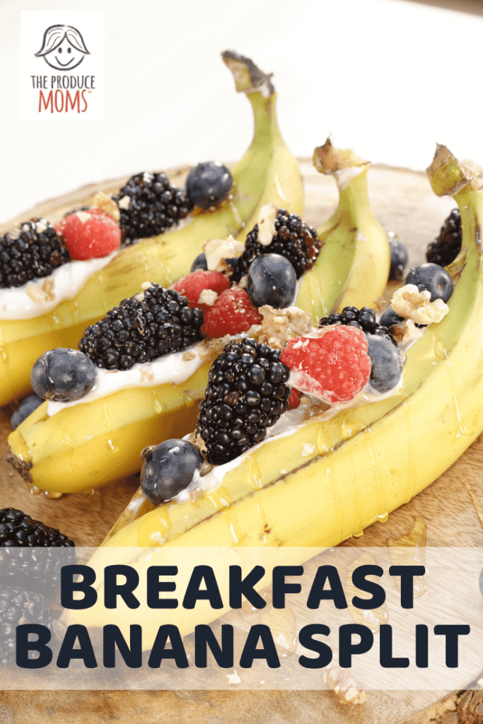 Breakfast Banana Split with Mixed Berries - The Produce Moms