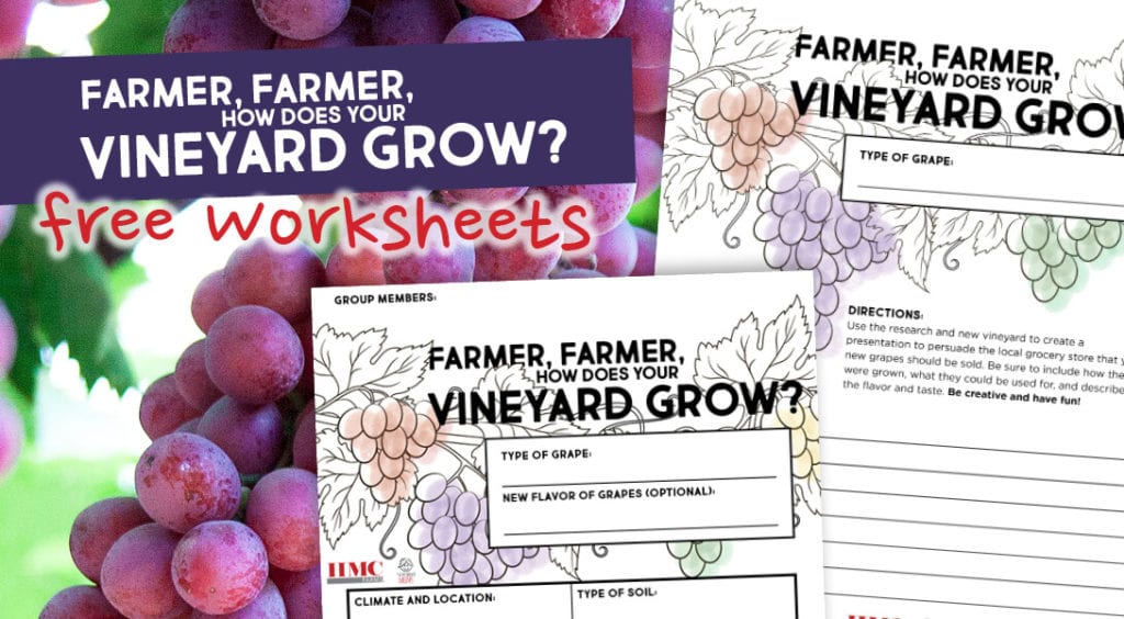 Farmer, Farmer, How Does Your Vineyard Grow? A Vineyard Lesson Plan