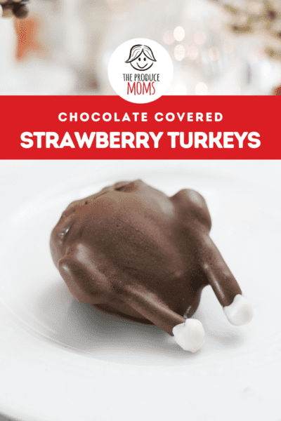 Chocolate Covered Strawberry Turkeys - The Produce Moms