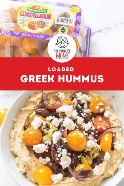 Loaded Greek Hummus - The Produce Moms